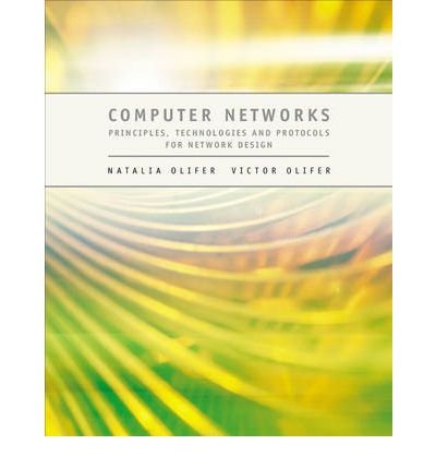 [(Computer Networks: Principles, Technologies and Protocols for Network Design )] [Author: N ...