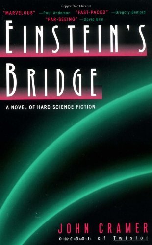 Einstein's Bridge: Cramer, John: 9780380788316: Amazon.com: Books