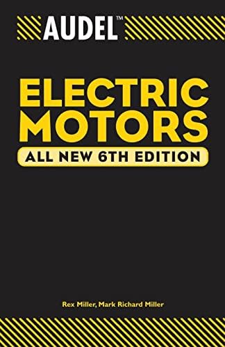 Audel Electric Motors (Audel Technical Trades Series): Miller, Rex ...
