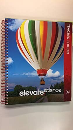Amazon.com: Elevate Science Grade 5 Teacher Edition: 9780328949212 ...