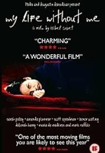 My Life Without Me : Amazon.com.mx: Películas y Series de TV