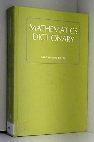 Mathematics Dictionary (Multilingual Edition): Armen A. Alchian & Edwin ...