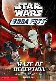 Star Wars Boba Fett #3: Maze of Deception by Elizabeth Hand, Peter ...