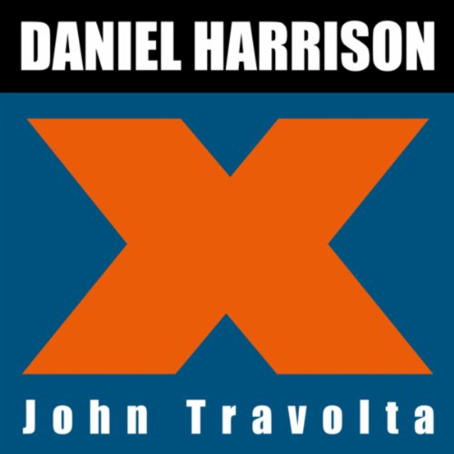 Play John Travolta by Daniel Harrison on Amazon Music