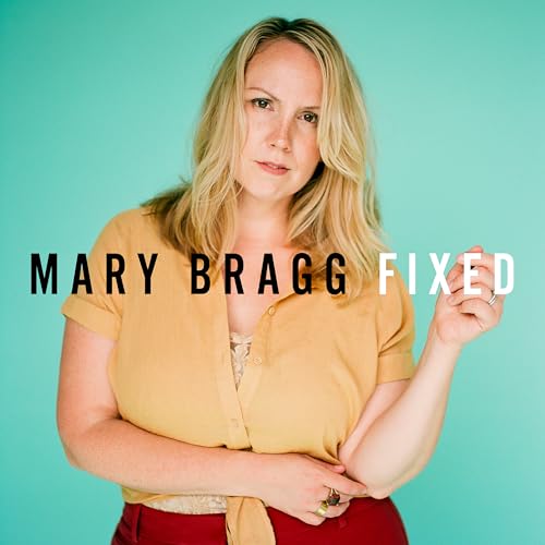 Fixed by Mary Bragg on Amazon Music - Amazon.com