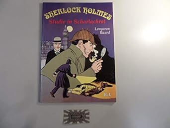 Sherlock Holmes: Studie in Scharlachrot : Ricard, Longaron, Uwe Löhmann ...
