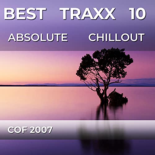 Best Traxx 10 - Absolute Chillout de VARIOUS ARTISTS en Amazon Music ...