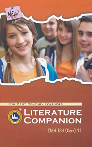 Bbc Literature Companion Class 11 (2019-2020 Edition) : Anil Kumar ...