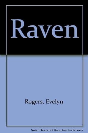 Raven : Rogers, Evelyn: Amazon.in: Books
