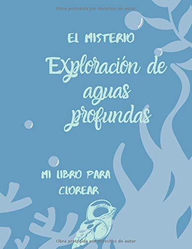 Buy el misterio Exploración de aguas profundas: mi libro para clorear, descubre el mar profundo ...