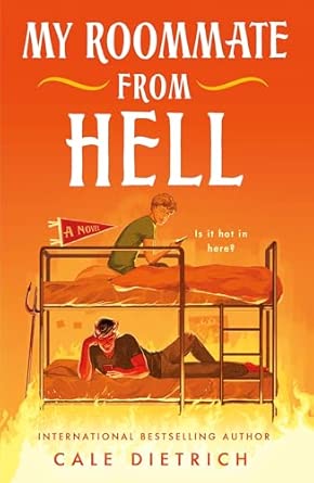 Amazon.com: My Roommate from Hell: A Novel: 9781250887801: Dietrich ...