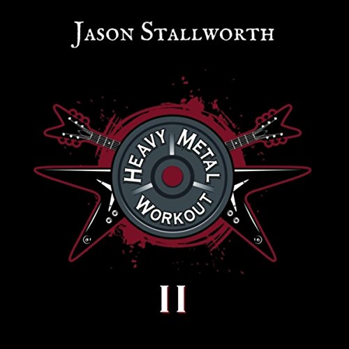 Amazon.com: Heavy Metal Workout II : Jason Stallworth: Digital Music
