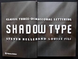 Shadow Type: Classic Three-Dimensional Lettering: HELLER STEVEN/FILI L ...