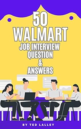 50 Walmart Interview Question & Answers: Mastering the Interview ...