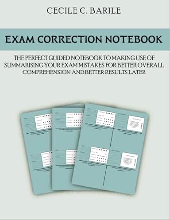 Exam Correction Notebook: The Perfect Guided Notebook to Making Use of ...