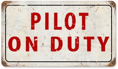 Amazon.com: Pilot On Duty Vintage Metal Sign Airplane Aviation 14 X 8 ...