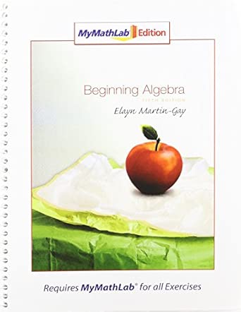 Beginning Algebra + MyMathLab Student Access Code: Mymathlab Edition ...