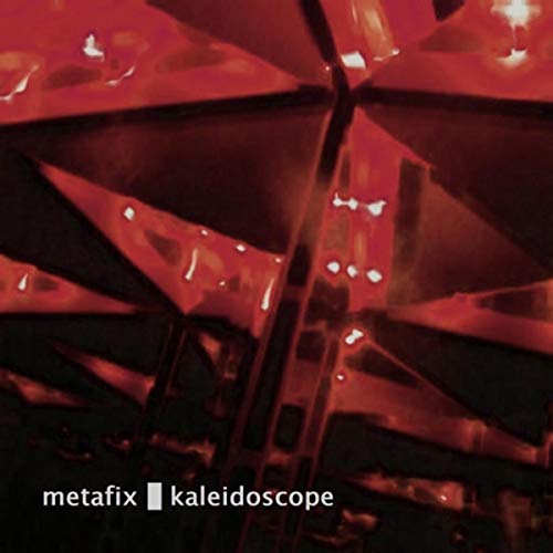 Play Kaleidoscope by Metafix on Amazon Music