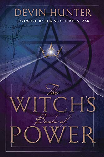 The Witch's Book of Power: Hunter, Devin: 9780738748191: Amazon.com: Books