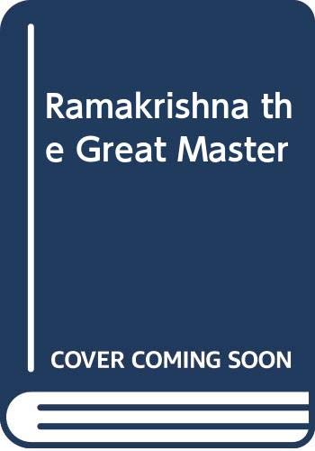 Buy Ramakrishna the Great Master Book Online at Low Prices in India ...