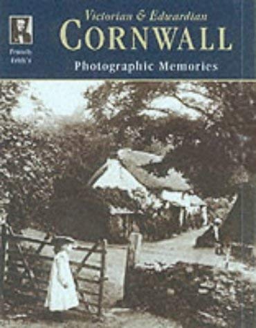 Francis Frith's Victorian and Edwardian Cornwall (The Francis Frith ...