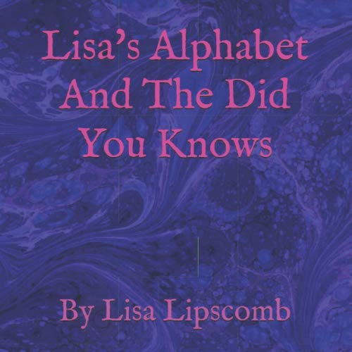 Lisa's Alphabet and the did you knows: Lipscomb, John Wayne, Lipscomb ...