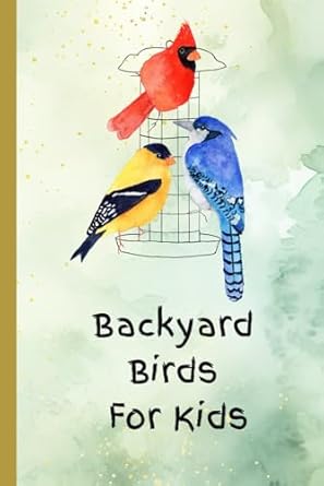 Amazon.com: Backyard Birds For Kids: Bird Watching Journal for Kids ...
