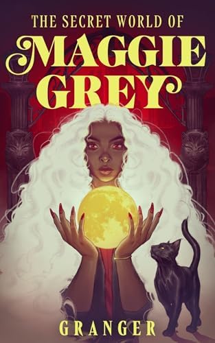 Amazon.com: The Secret World of Maggie Grey (The Secret World of Maggie ...