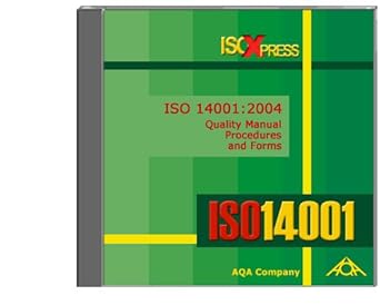 ISO 14001:2004 Environmental Manual, Procedures and Forms: ISOXpress ...