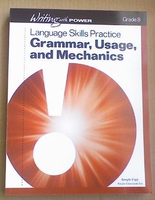 Writing with Power Grade 8 (Student Resources Language Skills Practice ...