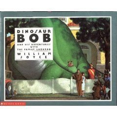 Dinosaur Bob and His Adventures with the family Lazardo by William ...