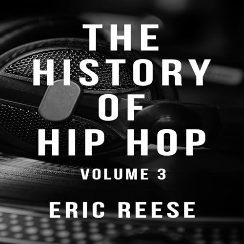 Amazon.com: The History of Hip Hop: The History of Hip Hop, Book 3 ...