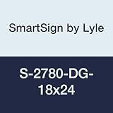 ・ブランド:SmartSign・製造元:Lyle Signs, Inc.・モデル:S-2780-DG-18x24・製造元/メーカー部品番号:S-2780-DG-18x24・3M認証プレミアム3M反射フィルムとインクで製造され、屋外駐車場や交...