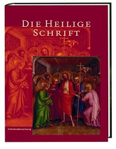 Bibelausgaben, Die Bibel, Einheitsübersetzung der Heiligen Schrift ...