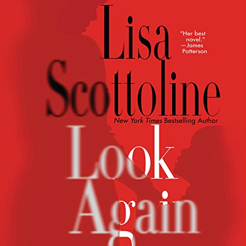 Amazon.com: Look Again (Audible Audio Edition): Lisa Scottoline, Mary ...