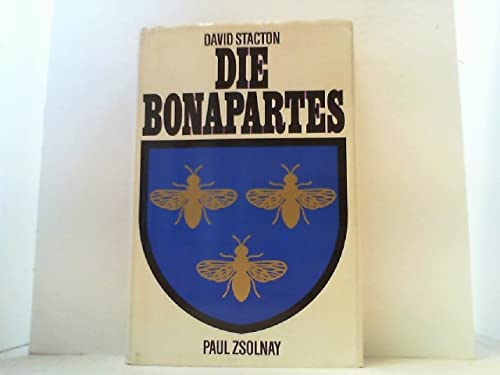 Die Bonapartes : Stacton, David: Amazon.de: Bücher