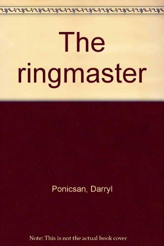 The ringmaster: Ponicsan, Darryl: 9780440075790: Amazon.com: Books
