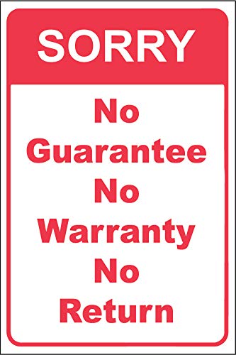 VVWV Sorry No Guarantee No Warranty No Return Sign Sticker Printed ...