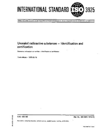 ISO 3925:1978, Unsealed radioactive substances - Identification and ...