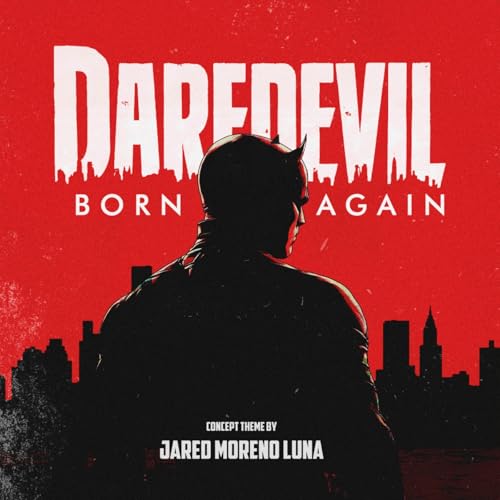 Play Daredevil: Born Again (Concept Theme) by Jared Moreno Luna on ...