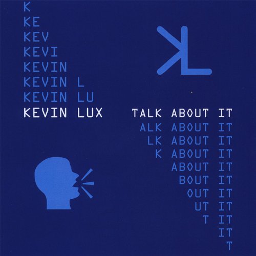 Talk About It by Kevin Lux on Amazon Music - Amazon.co.uk