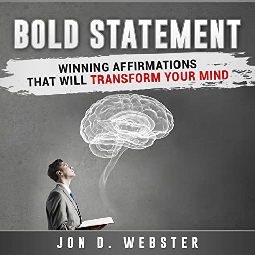 Amazon.com: Bold Statement: Winning Affirmations that Will Transform ...