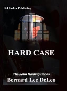 Hard Case: John Harding is a Cage Fighter, Marine, and Assassin for the ...