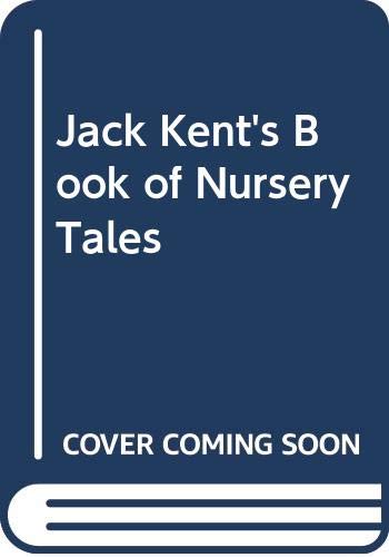 Jack Kent's Book of Nursery Tales: Jack Kent: 9780394802886: Amazon.com ...