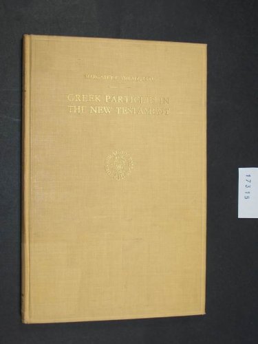 Amazon.com: Greek Particles in the New Testament: Linguistic and ...