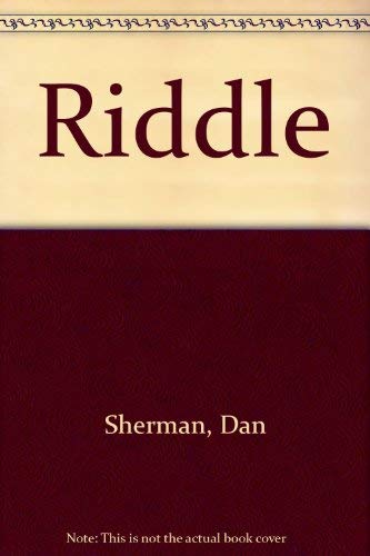 Riddle: Sherman, Dan: 9780600376293: Amazon.com: Books