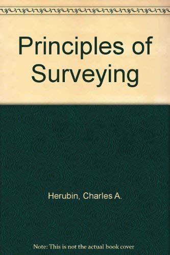 Principles of Surveying : Herubin, Charles A.: Amazon.in: Books