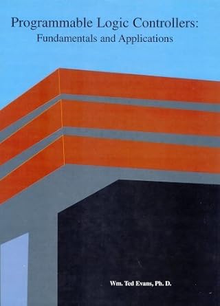 Programmable Logic Controllers: Fundamentals and Applications 1st ...