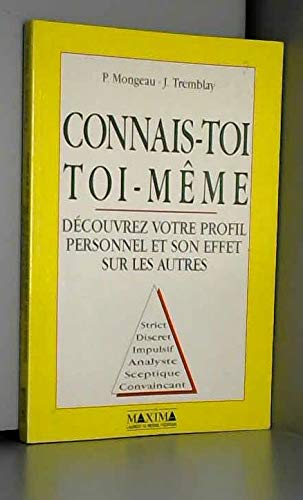 Amazon.com: Connais-toi toi-même: 9782840010548: Mongeau, Pierre ...