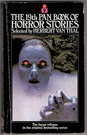 Pan Book of Horror Stories: Volume 19: Herbert van Thal: 9780330255141 ...